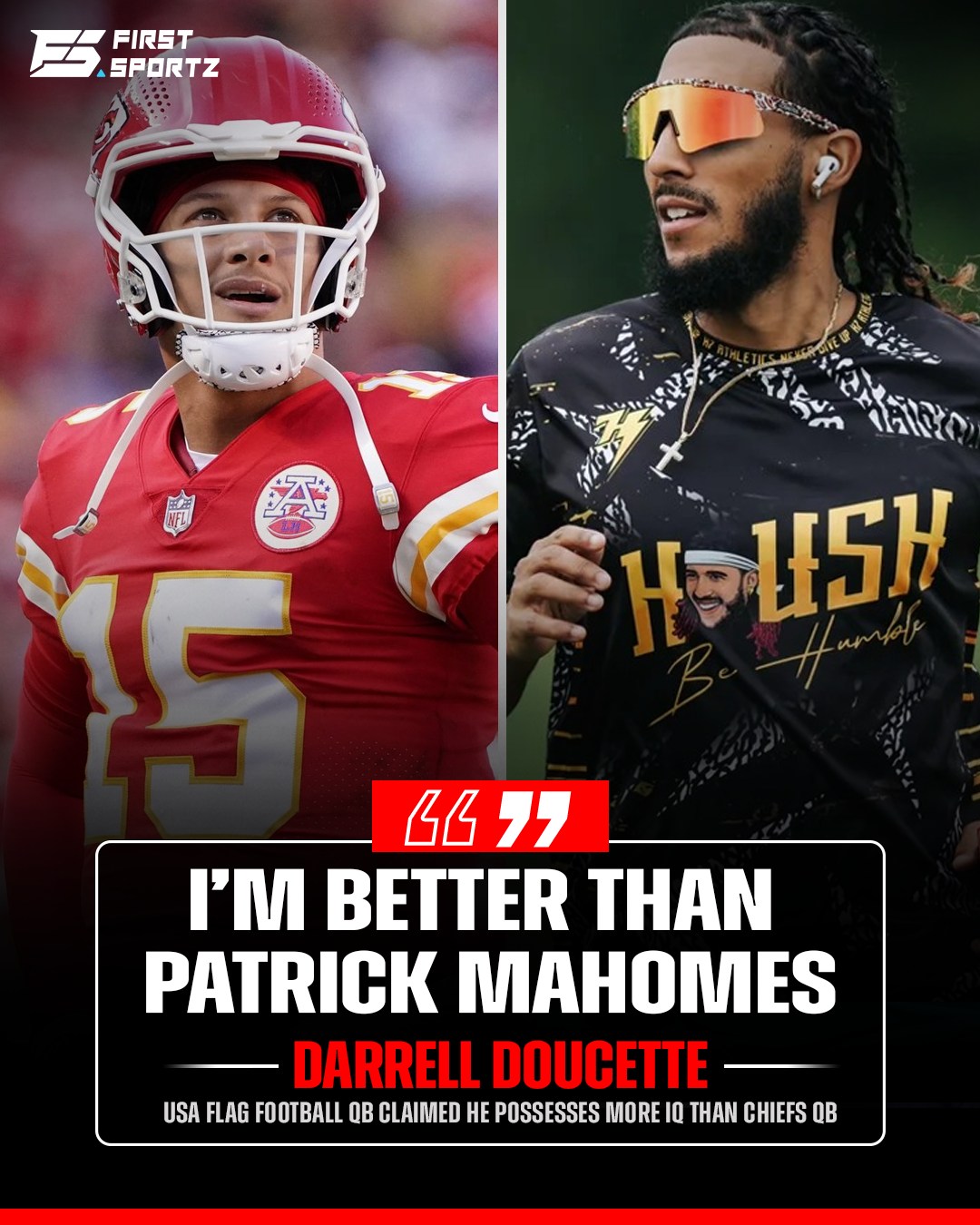 ‘Bold’ Flag football QB Darrell Doucette admits he is better than ...