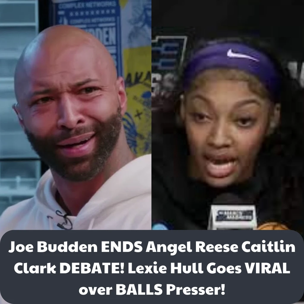 Joe Budden ENDS Angel Reese Caitlin Clark DEBATE! Lexie Hull Goes VIRAL ...
