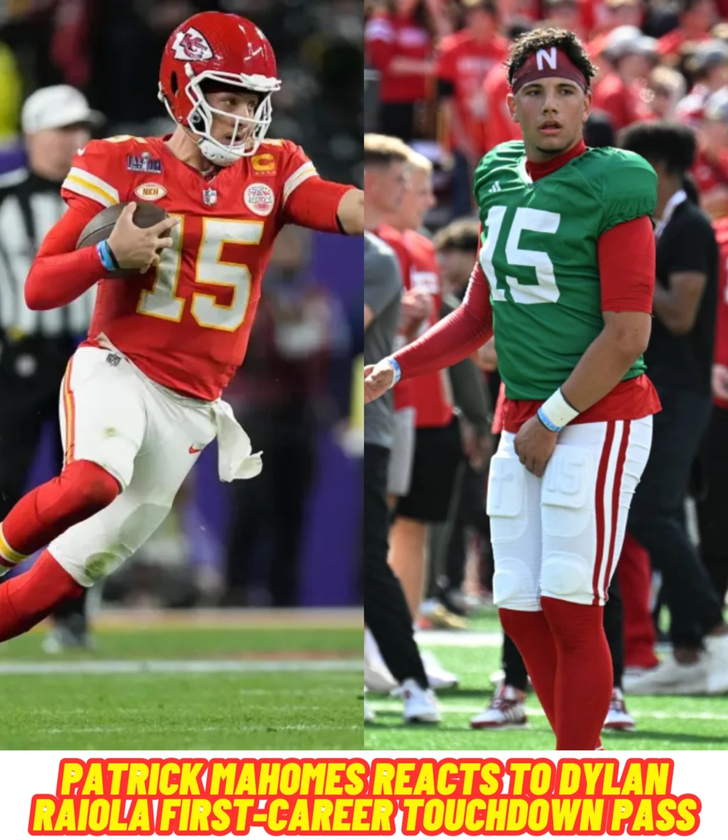 Kansas City's Patrick Mahomes gives Nebraska's Dylan Raiola a shoutout ...