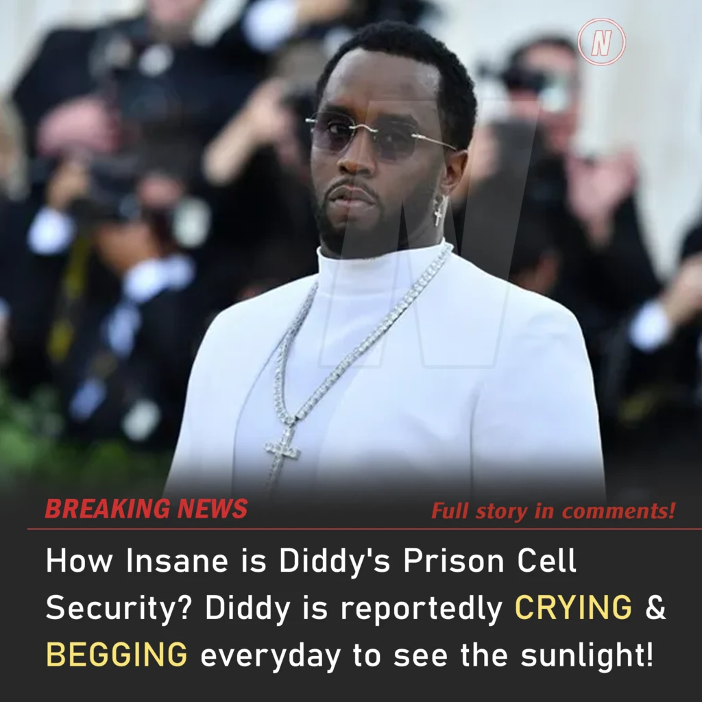 How Insane is Diddy's Prison Cell Security? Diddy CRYING and BEGGING ...