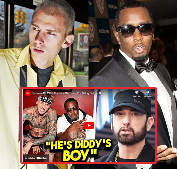 Eminem BLASTS Machine Gun Kelly For Being Diddy’s Boy! P. Diddy Invited ...