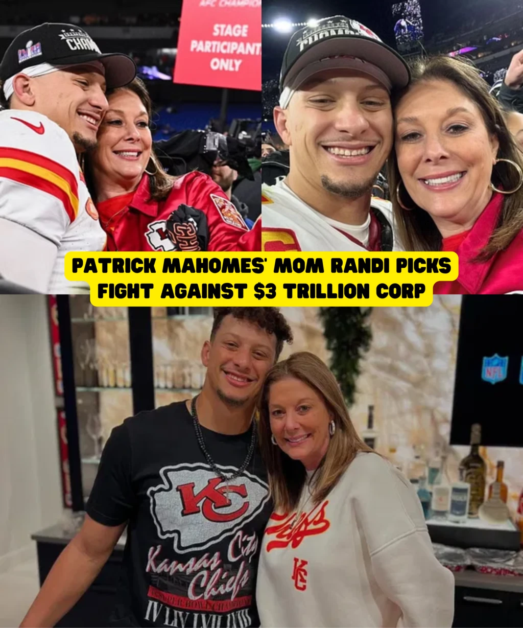 Patrick Mahomes’ Mom Randi Picks Fight Against $3 Trillion Corp as ...