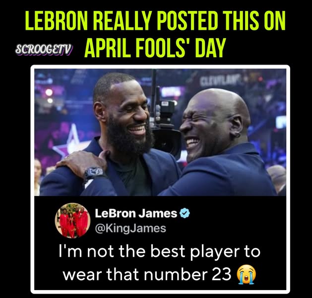 LeBron James' Hilarious April Fools' Day Post Leaves Fans in Stitches ...